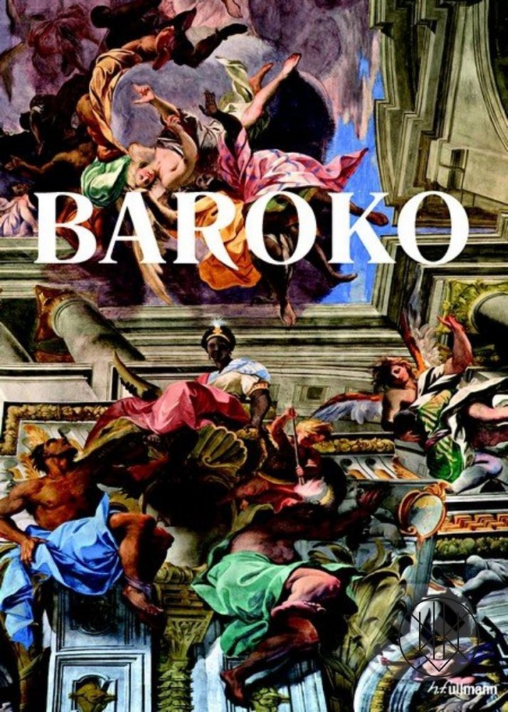 Baroko - Theatrum mundi. Svět jako umělecké dílo | Knihkupectví a ...